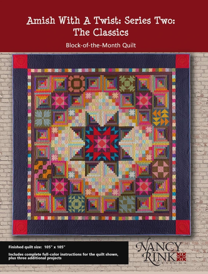Amish With A Twist 2 Block of the Month Pattern by Nancy Rink Designs ...