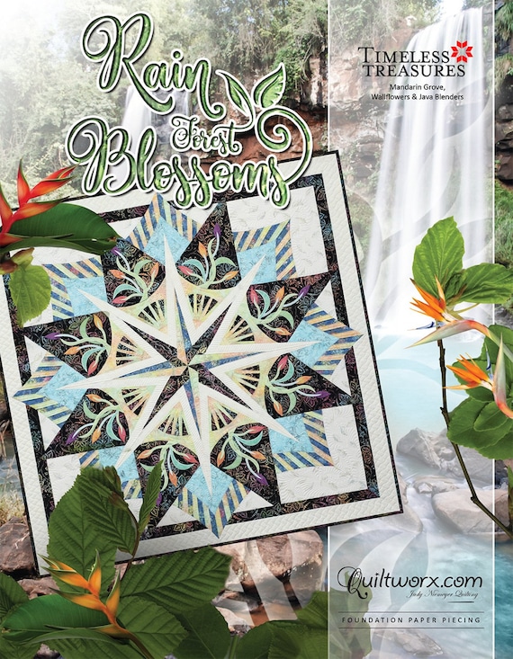 Rain Forest Blossoms Quilt Pattern From Quiltworx Judy | Etsy