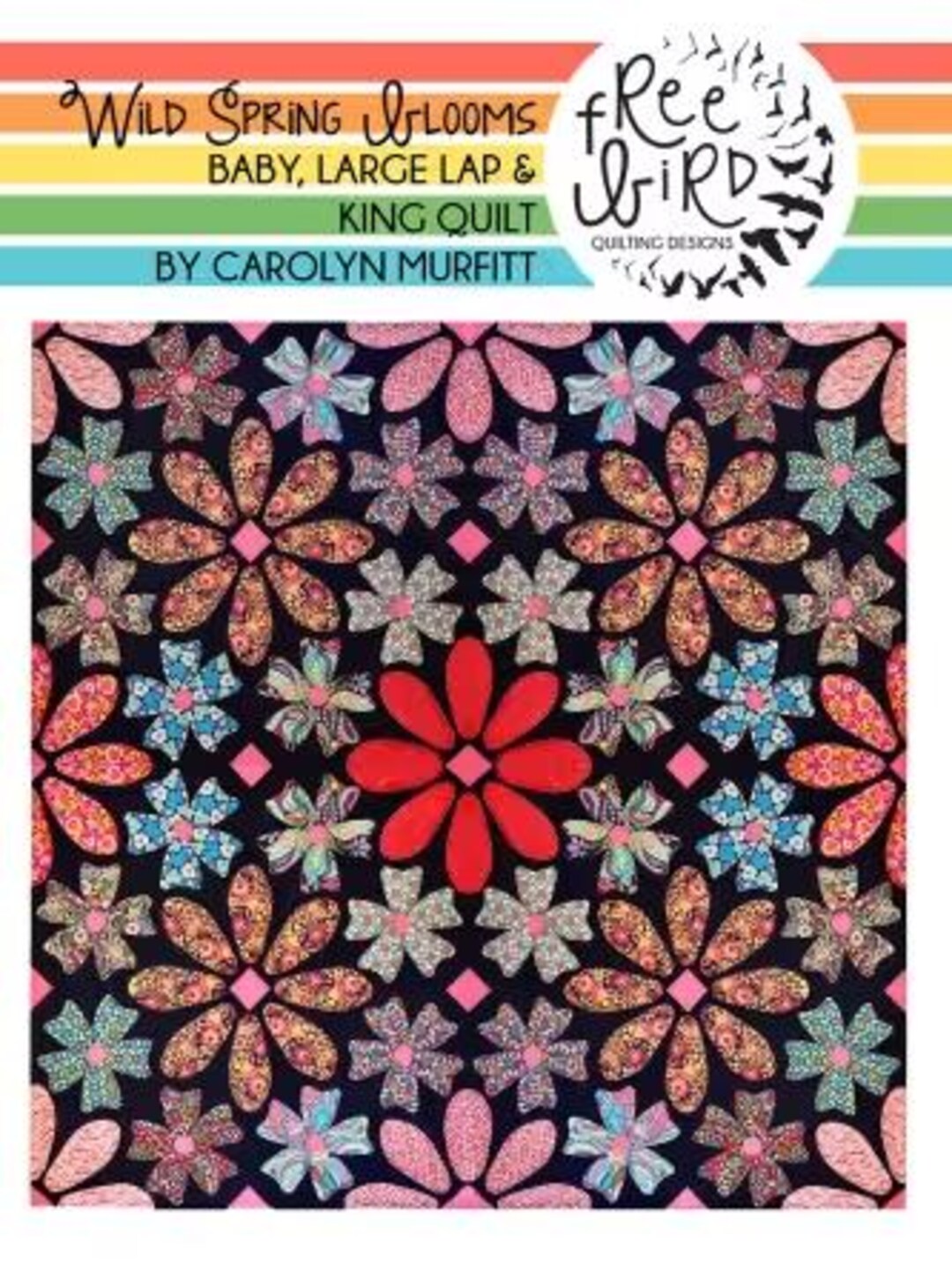 Wild Spring Blooms Quilt Pattern - Free Bird Quilting Designs - Etsy