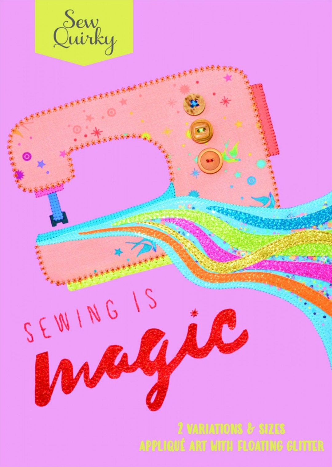 Sewing is Magic Quilt Pattern From Sew Quirky - Etsy