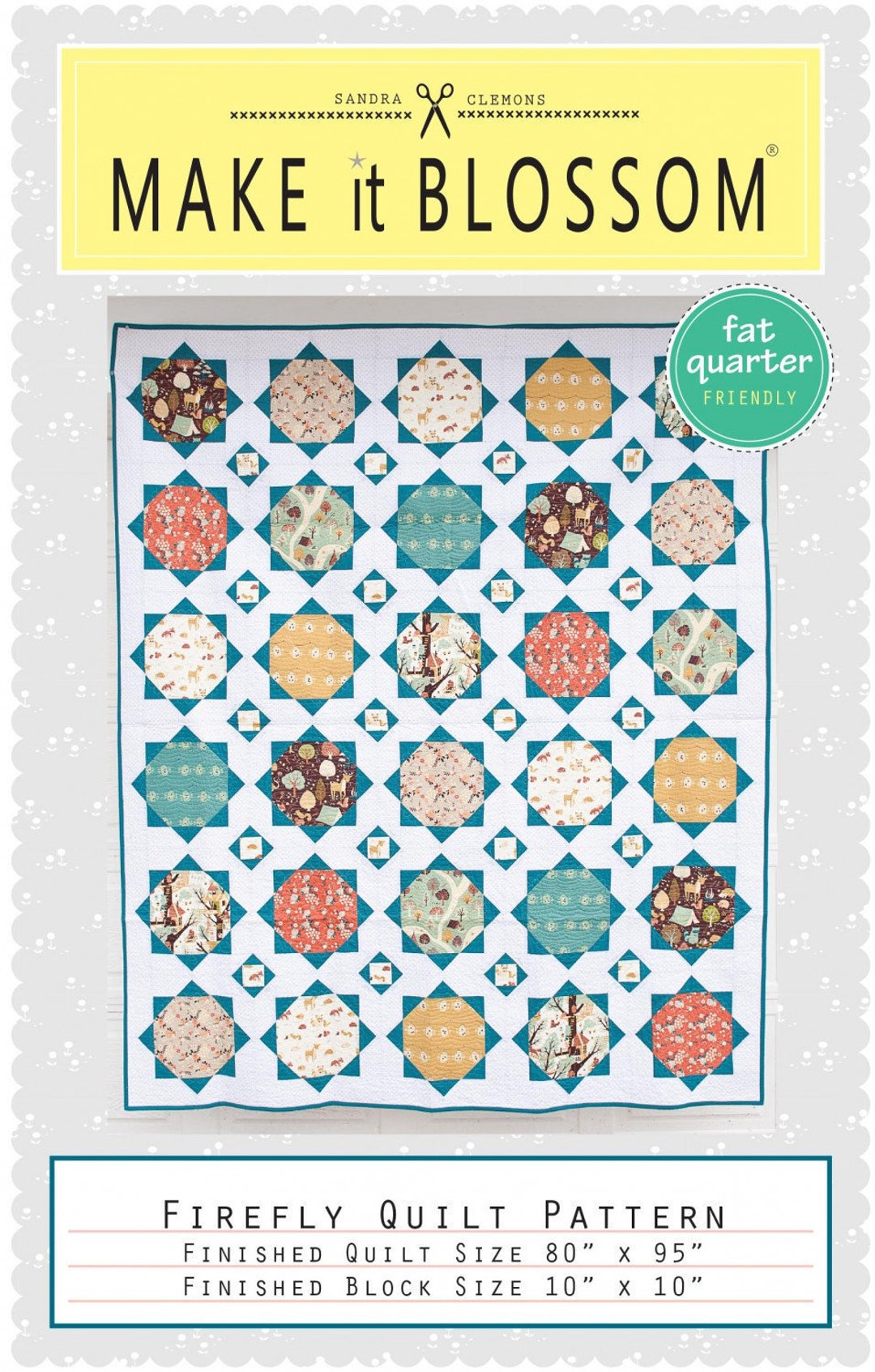 Firefly Quilt Pattern- Make It Blossom by Sandra Clemons - Fat Quarter ...