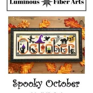 Spooky October Cross Stitch Pattern - Misty Pursel - Luminous Fiber ...