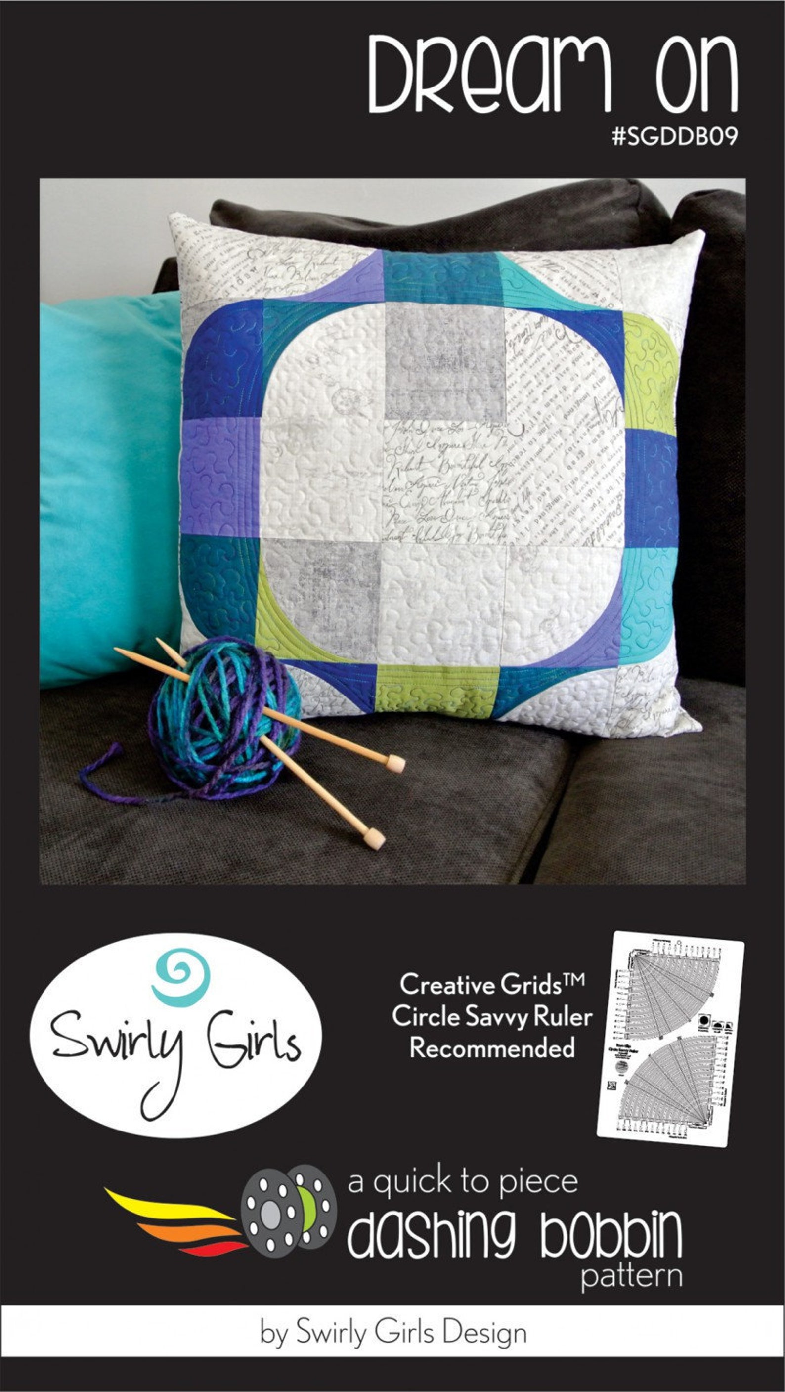 Dream on Quilt Pillow Pattern From Swirly Girls Design by Susan Emory ...