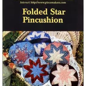 Folded Star Pincushion Pattern - Piecemakers - Etsy