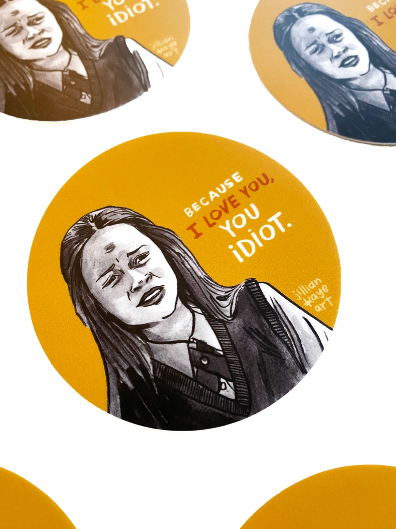 I Love You, You Idiot | 3" Vinyl Weatherproof Sticker | Rory Gilmore ...