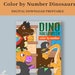 Dinosaur Color by Number Halloween Coloring Page Sheets Printable ...