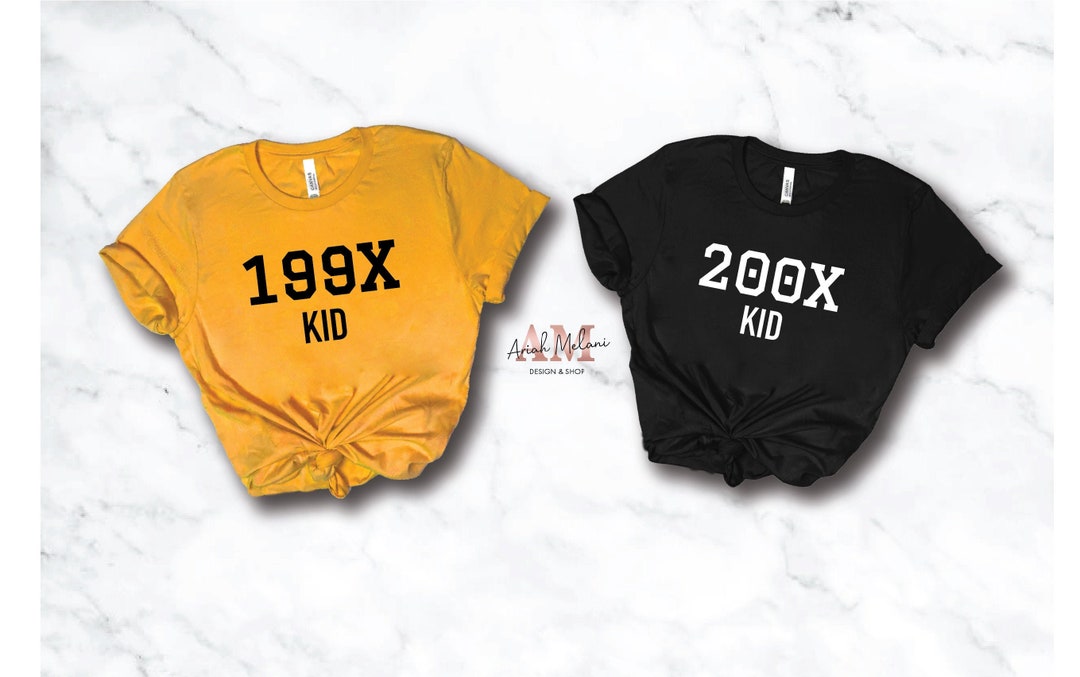90s Kid Shirt/ 199X Kid Shirt/ 2000s Kid Shirt/ 200X Kid Shirt - Etsy