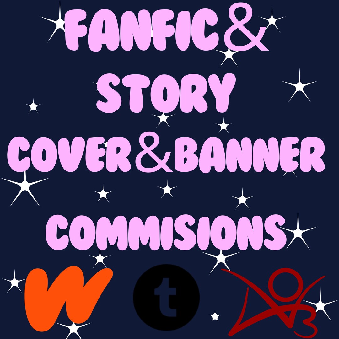 Fanfiction Commission Cover & Banner Commission, Commission Fanfic ...
