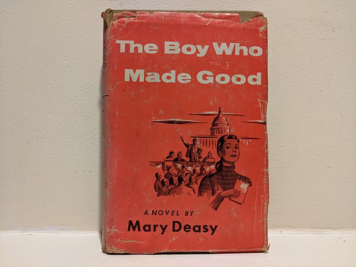 1955 the Boy Who Made Good mary Deasy book Club Edition - Etsy