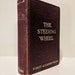 1910 First Edition the Steering Wheel by Robert Alexander Wason ...