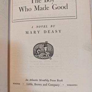 1955 the Boy Who Made Good -mary Deasy -book Club Edition Vintage Novel ...