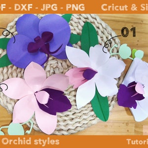 04 Orchids Paper Flowers Templates SVG PDF DXF Jpg Png, Diy Paper ...