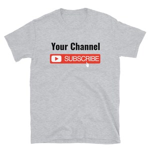 Youtube Personalized Shirt - Subscribe YOUTUBE Your Channel Custom T ...
