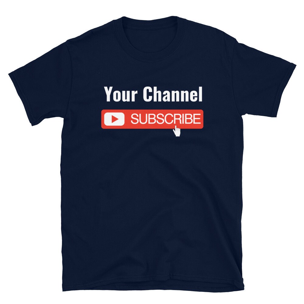 Youtube Personalized Shirt Subscribe YOUTUBE Your Channel - Etsy