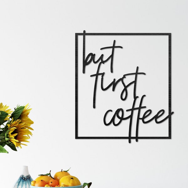 But First Coffee Sign - Etsy