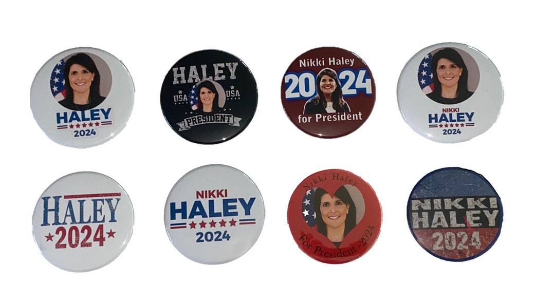 Nikki Haley 2024 Buttons - Nikki Haley for President Pins - Set of 8 (2 ...