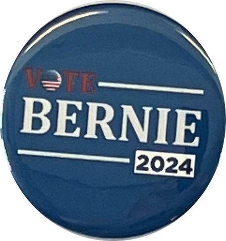 Bernie Sanders 2024 Buttons Bernie Sanders for President Pins Set of 8 ...