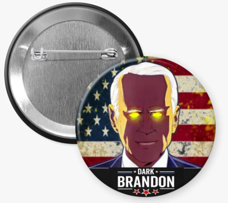 Dark Brandon Buttons - Dark Brandon Pins - Joe Biden 2024 Set of 4 (2. ...