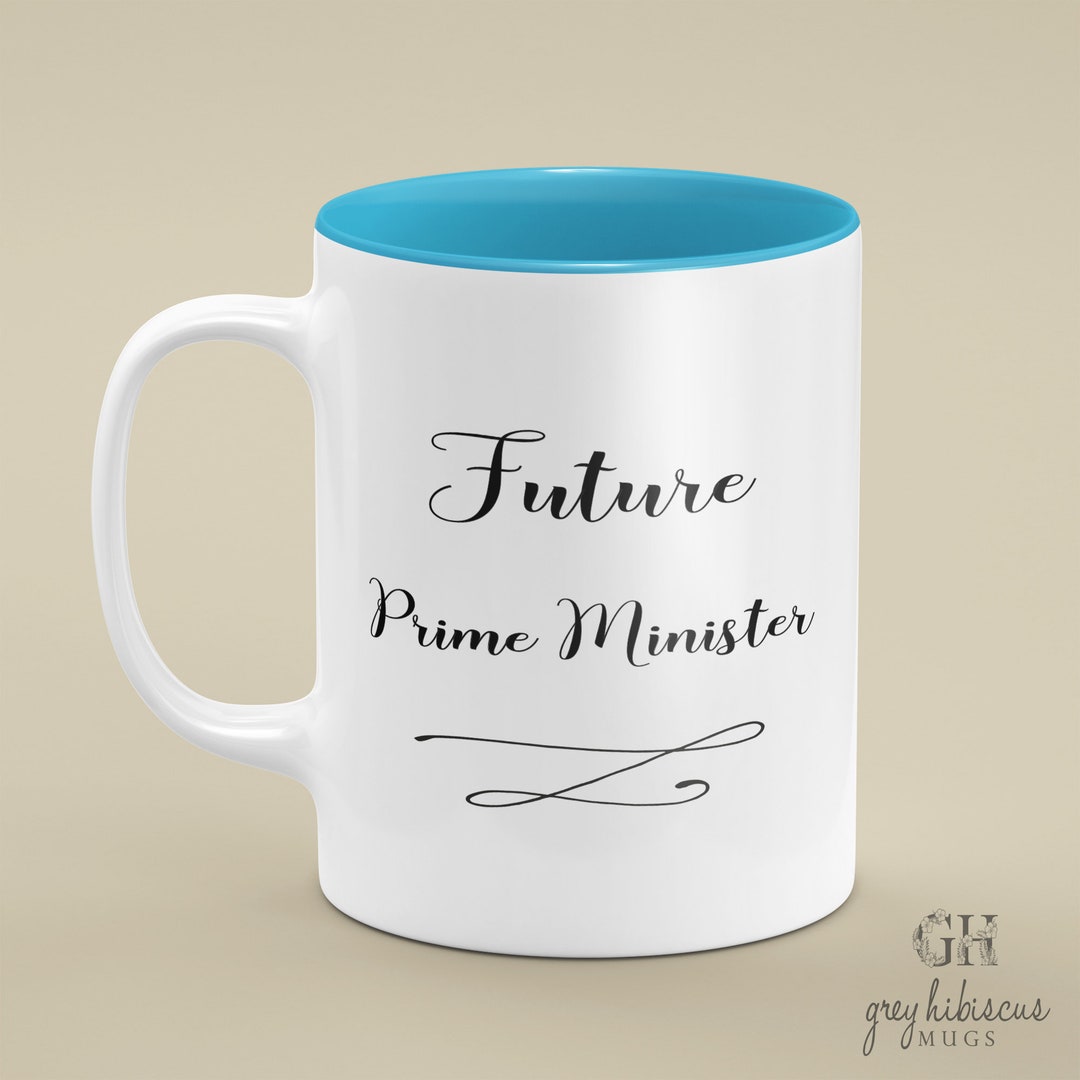 Future Prime Minister Mug, Funny Mug, Mugs for Students and Gifts for ...