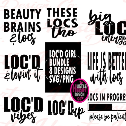 Locs Svg Big Loc Energy Svg Natural Hair Svg Loc Vibes Svg - Etsy