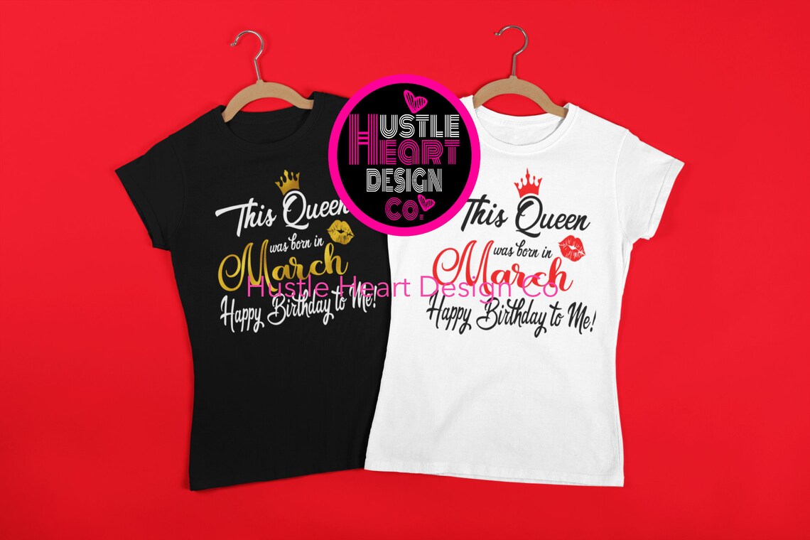 March Girl Svg Aries Svg Pisces SVG A Queen Was Born in | Etsy