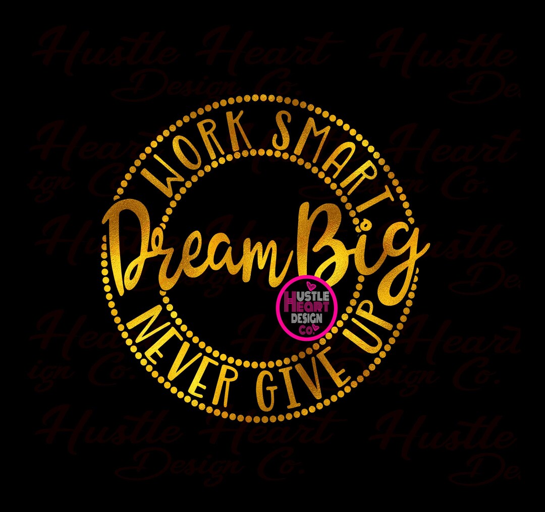 Dream Big Svg, Write the Vision Svg, Motivational Svg, Hustle Svg ...