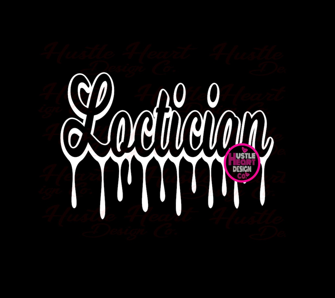 Loctician Svg, Locs Svg, Locs Drip Svg, Dope Black and Loc'd up Svg ...