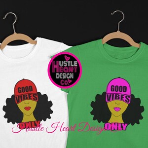 Good Vibes Only Svg Good Energy Svg Woman With Hat Svg Afro - Etsy