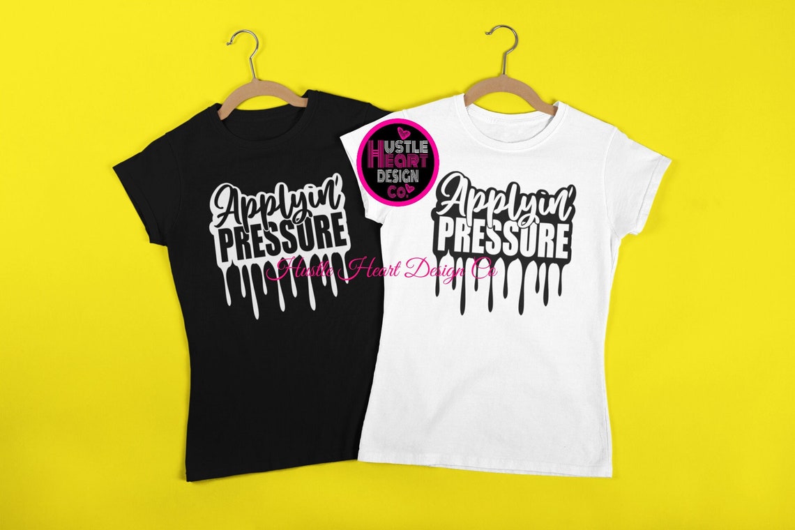 Applying Pressure Svg Success Svg Hustler Svg Unapologetic | Etsy