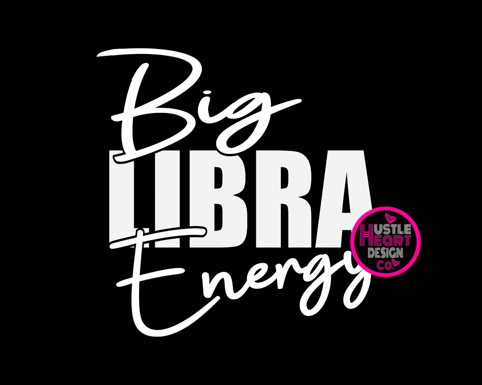 Libra SVG Big Libra Energy Zodiac Svg Horoscope Svg - Etsy