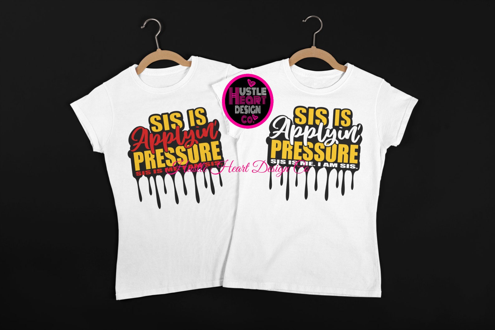 Sis is Applying Pressure Svg, Applying Pressure Svg, Success Svg ...