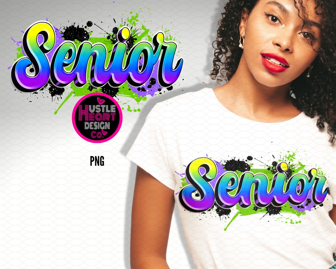 Senior Png, Class of 2023 2024, Graffiti Style, Graduation Tshirt ...