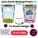 Juice Pouch Template and Label Sticker Mockup, Juice Pouch Label Mockup ...