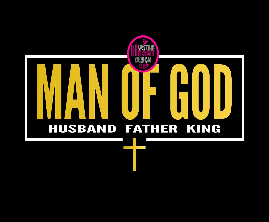 Man of God Svg Husband Father Leader King Svg Father's - Etsy