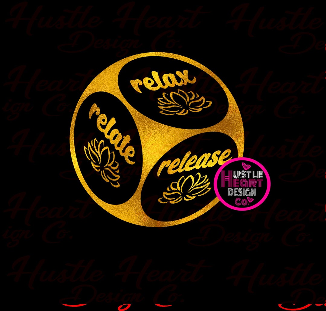 Relax Relate Release Svg, 3d Circle Svg, Mindset Svg, Relaxation Svg - Etsy
