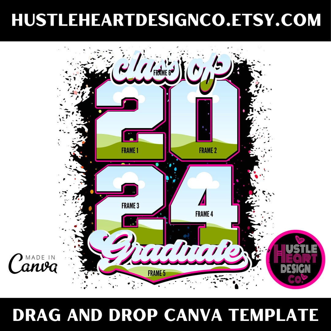Class of 2024 Sublimation Design, 2024 Graduation Canva Template, Drag ...