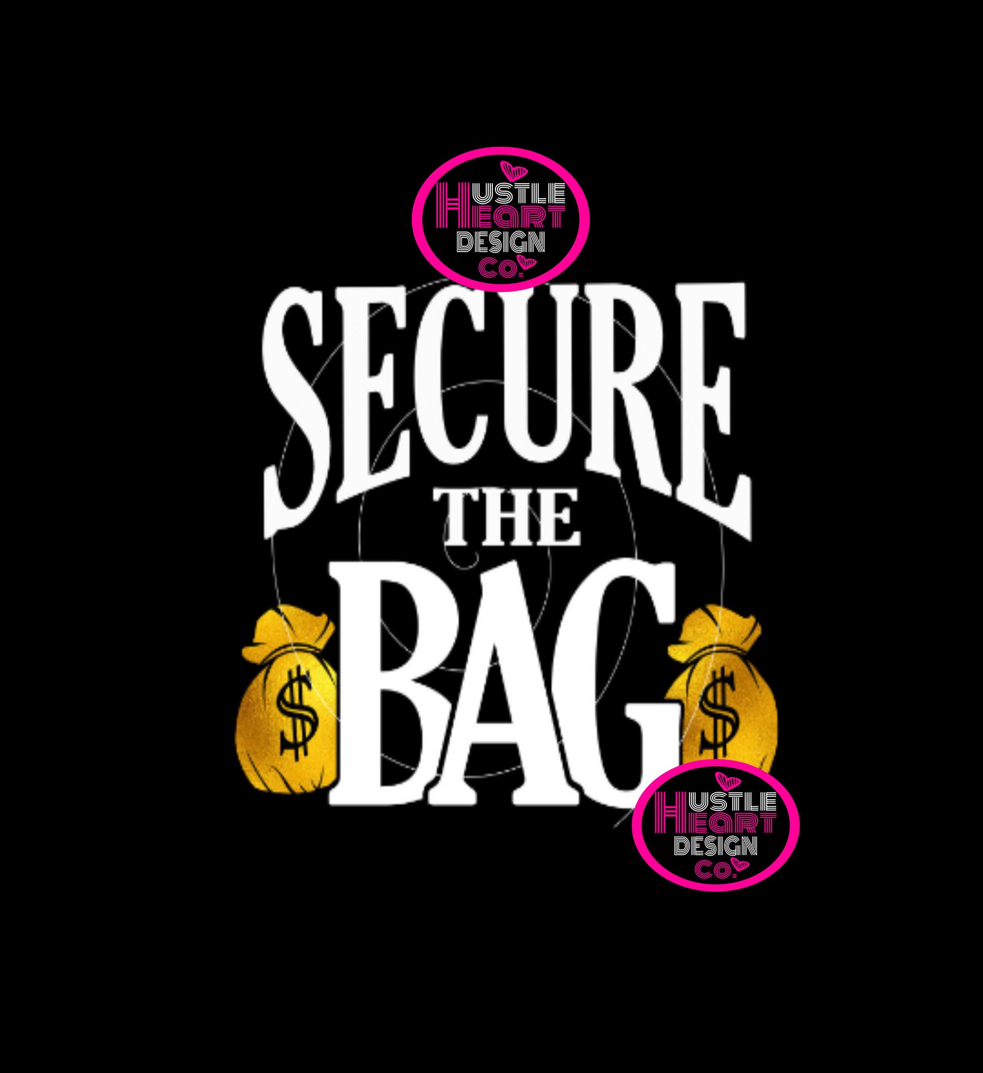 Secure The bag Svg I am The Bag Svg Goal Getter Ambition | Etsy