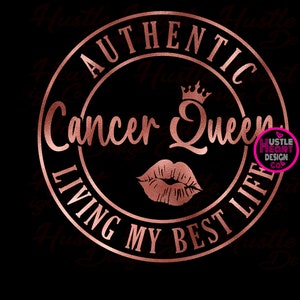 Authentic Cancer Queen Svg, Cancer Svg, Cancer Season Svg, Cancer Vibes ...