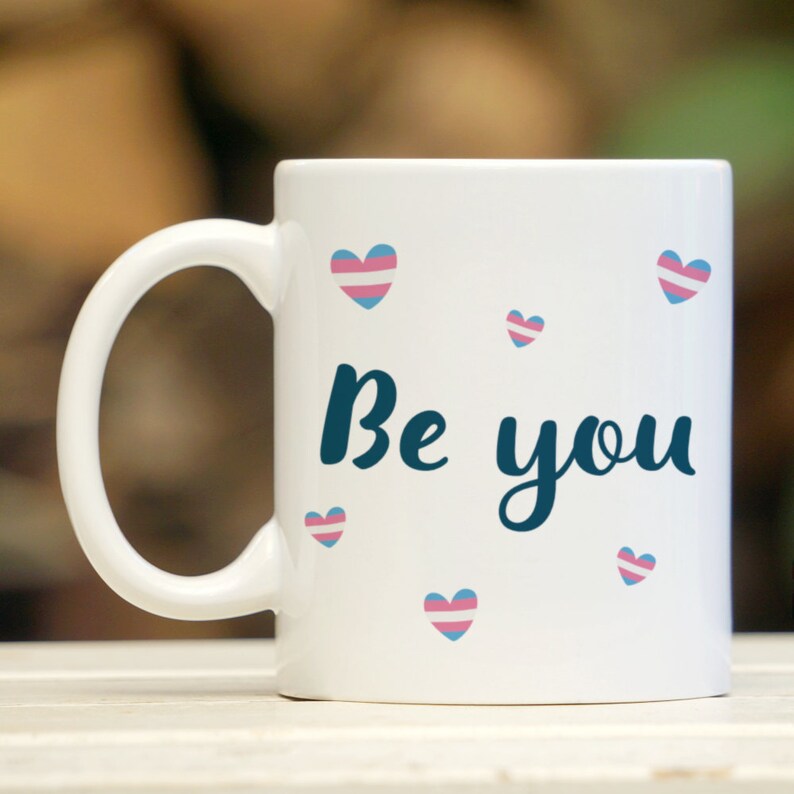 Transgender Pride Mug Be You Transgender Flag Trans | Etsy