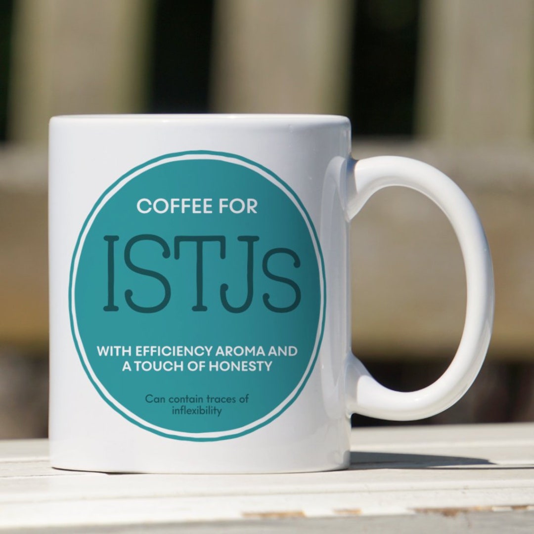ISTJ Mug Personality Type Gift Coffee Label Logic Honesty Introvert Mug ...