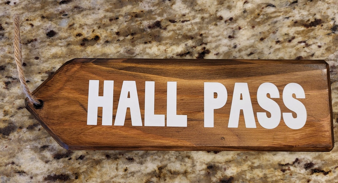 Teacher Gift Classroom Decor Hall Pass Classroom Hallway - Etsy