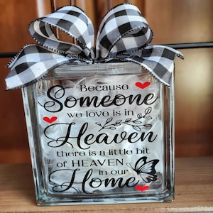 Memorial Gift, Memorial Glass Block, Because Someone We Love is in ...