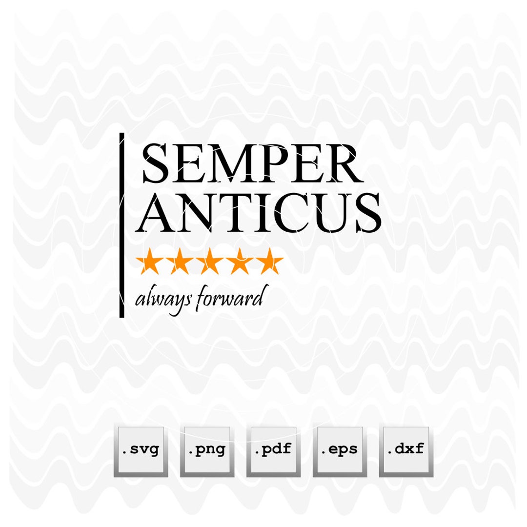 Always Forward Semper Anticus Latin English Quote Phrase Vector Files ...