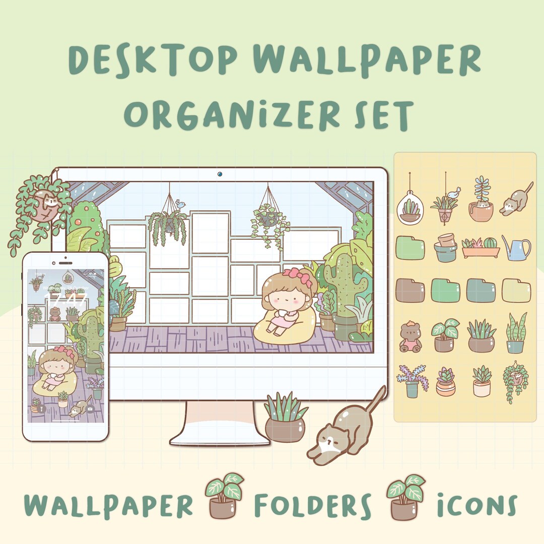 Lovely Plant Desktop Wallpaper Organizer| Mac and Windows Organizer ...