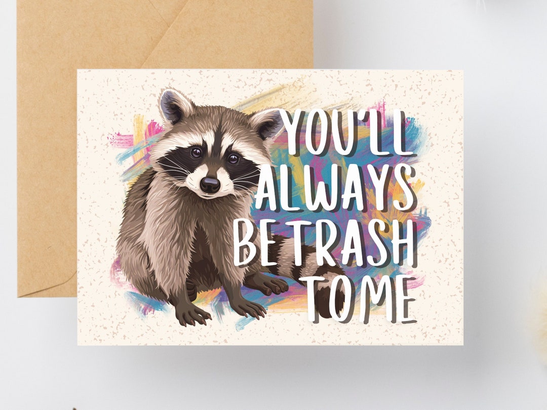 Printable Funny Raccoon Card Instant Download and PNG 4x6 & 7x5, Funny ...