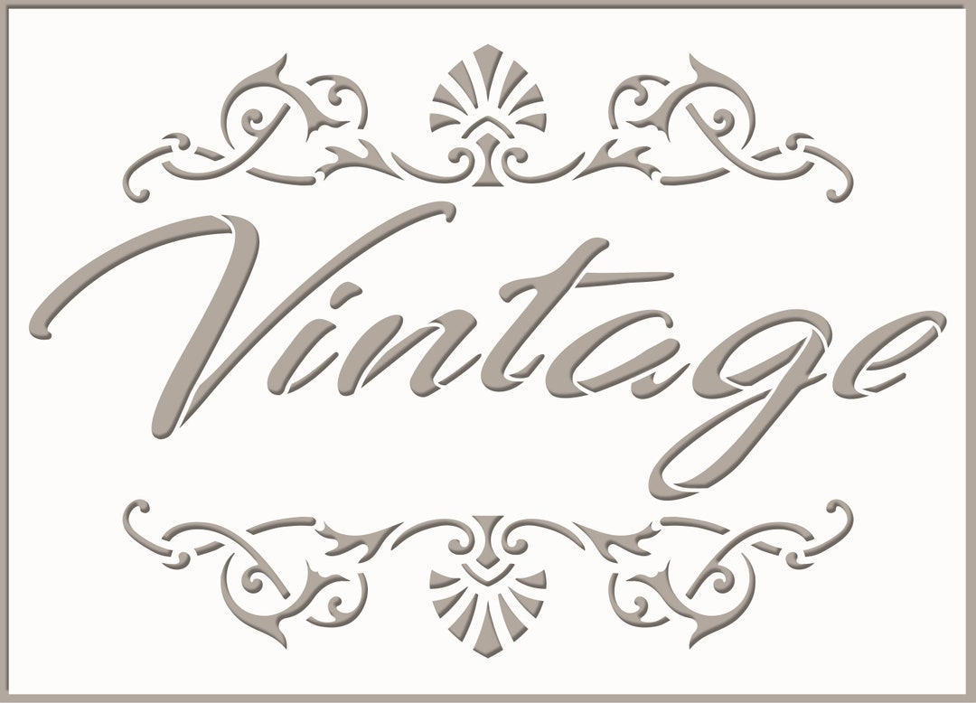 Vintage Stencil Sign Words Quote Stencil Wall Stencil Furniture ...