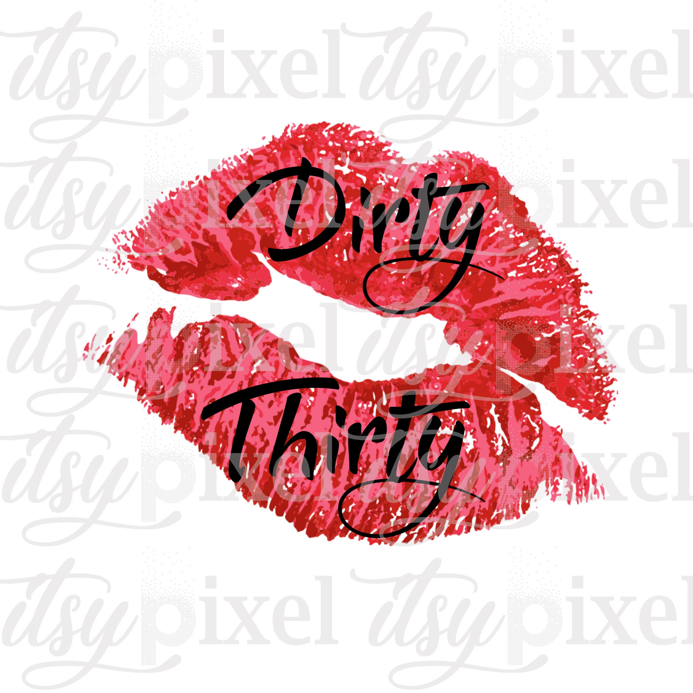 Dirty Thirty PNG Birthday Clipart Instant Digital Download - Etsy