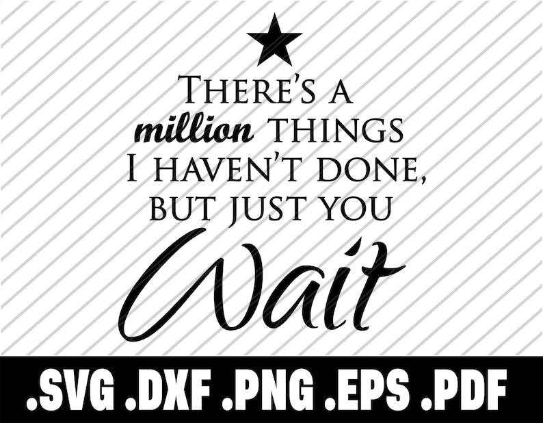 Hamilton Musical SVG Just You Wait for Silhouette Cutting - Etsy