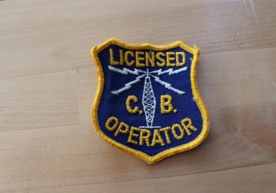 LICENSED CB OPERATOR Vintage Patch Badge Rare Retro L@@K C.B. Trucker ...
