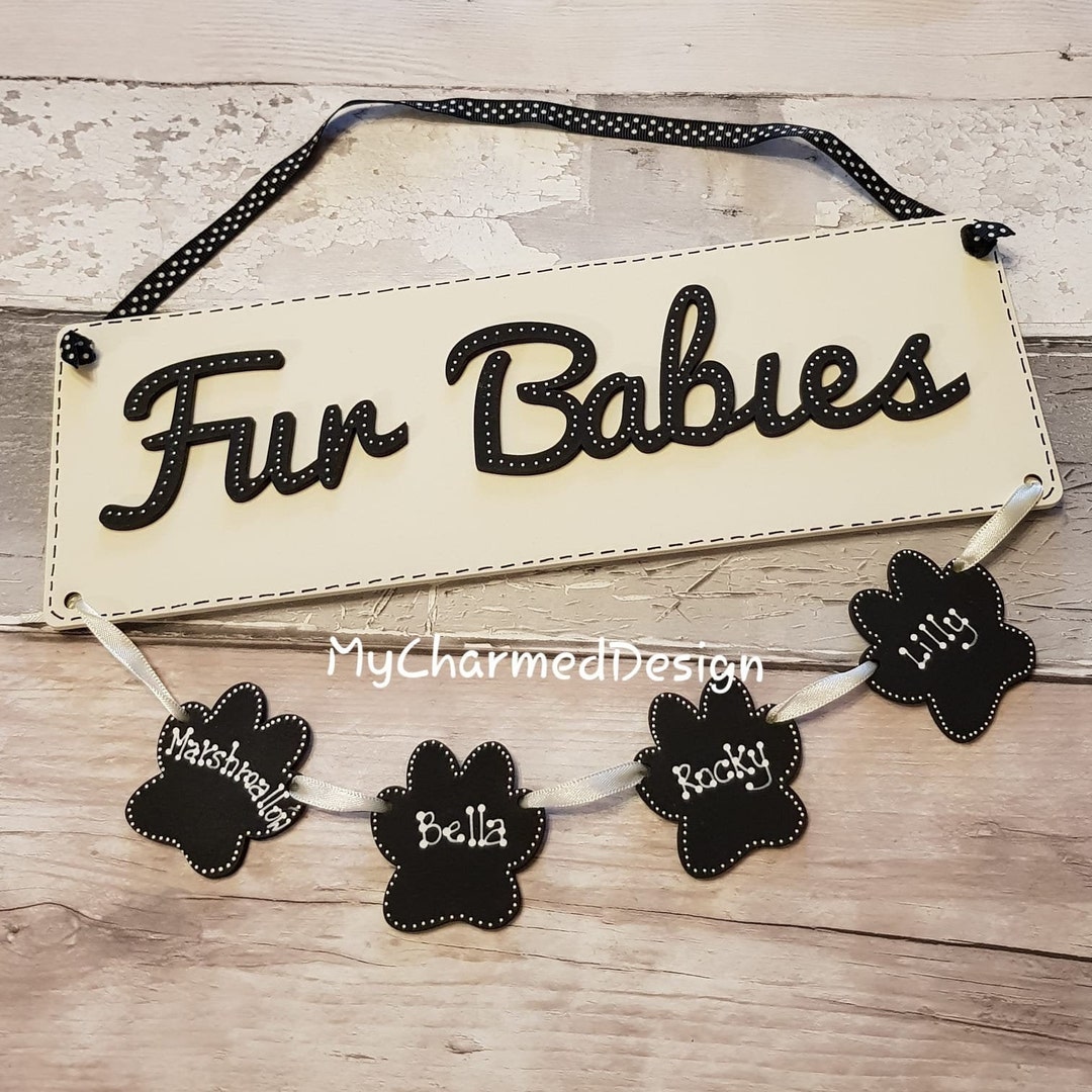 Fur Babies Sign With Hanging Paw Prints Personalised Pet Lover Sign - Etsy